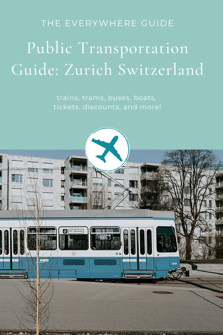 Zurich Public Transportation Guide - The Everywhere Guide